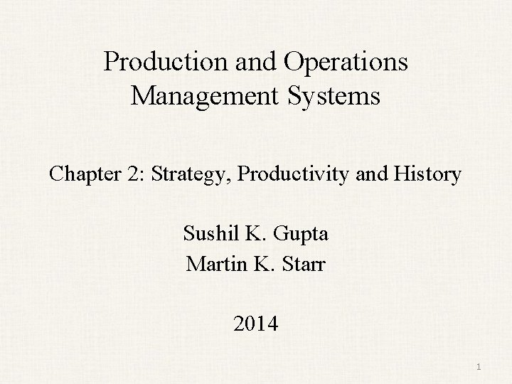 Production and Operations Management Systems Chapter 2 Strategy