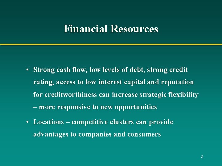 Organizational Resources and Competitive Advantage 1 Learning Objectives