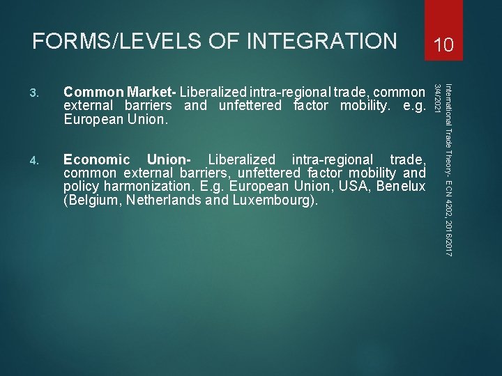 ECONOMIC INTEGRATION DIANNA DASILVA GLASGOW Introduction What is