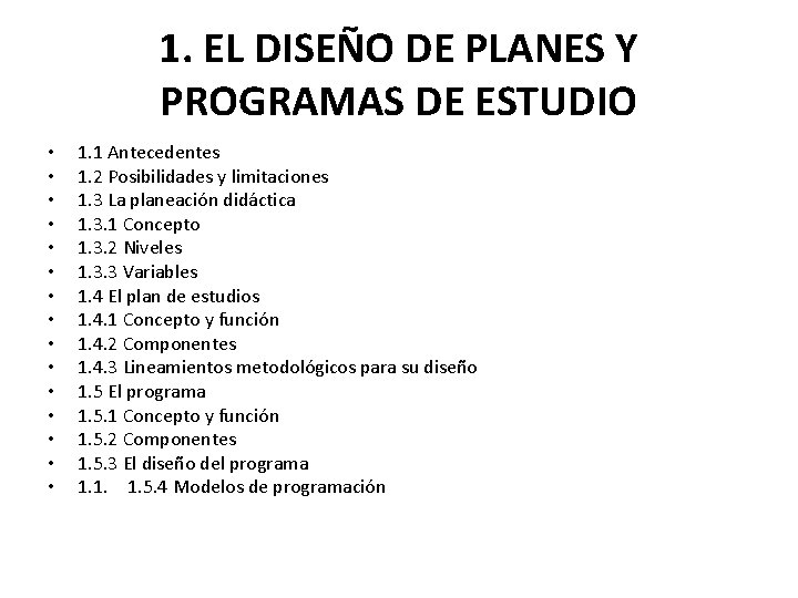 Diseo de Planes y Programas de Estudio Licenciatura