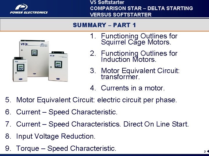 V 5 SOFTSTARTER COMPARISON STAR DELTA STARTING VERSUS