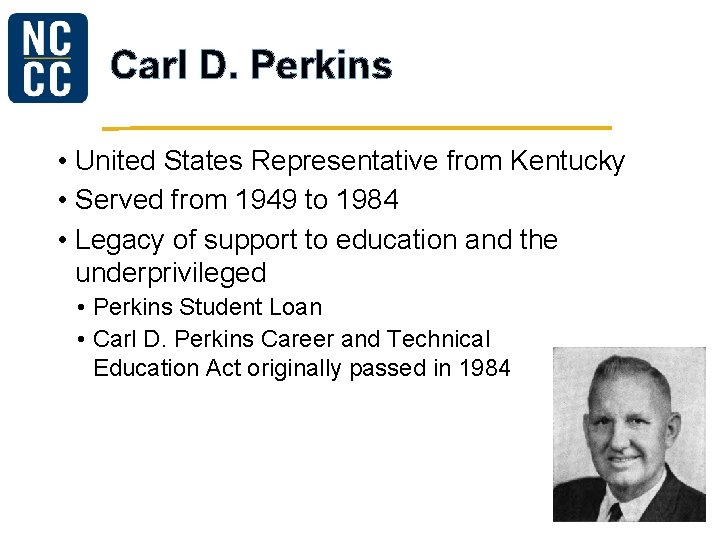 Carl Perkins Act The Carl D Perkins Act