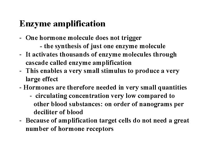Endocrine System Lecture 1 Characters and mechanisms of