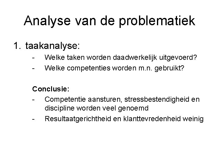 kerncompetenties Kerncompetenties Unieke eigenschappen van de ...