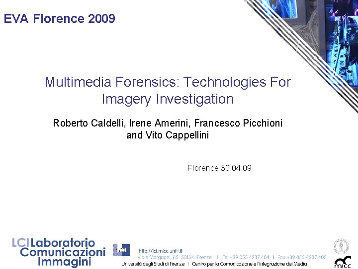 EVA Florence 2009 Multimedia Forensics Technologies For Imagery