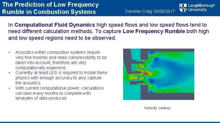 The Prediction of Low Frequency Rumble in Combustion