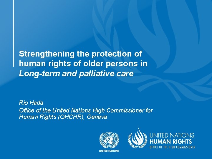 Strengthening the protection of human rights of older