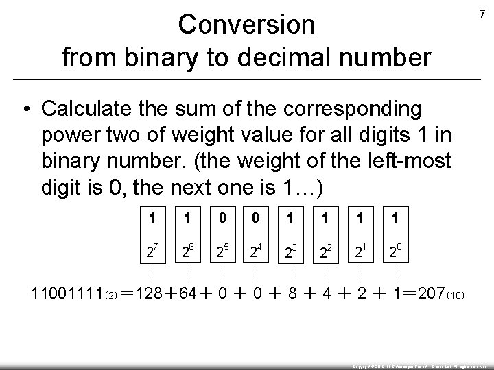 1 ICT Foundation Binary and Hexadecimal numbers Copyright