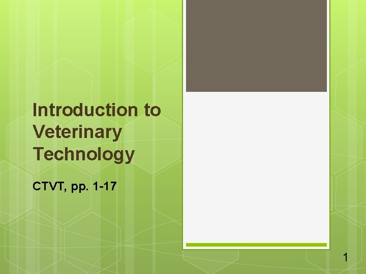 Introduction to Veterinary Technology CTVT pp 1 17