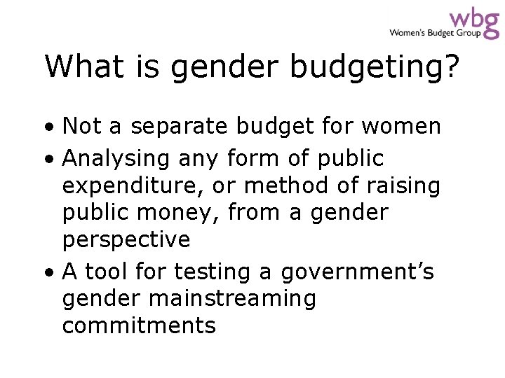 An Introduction to Gender Budgeting and the Experience