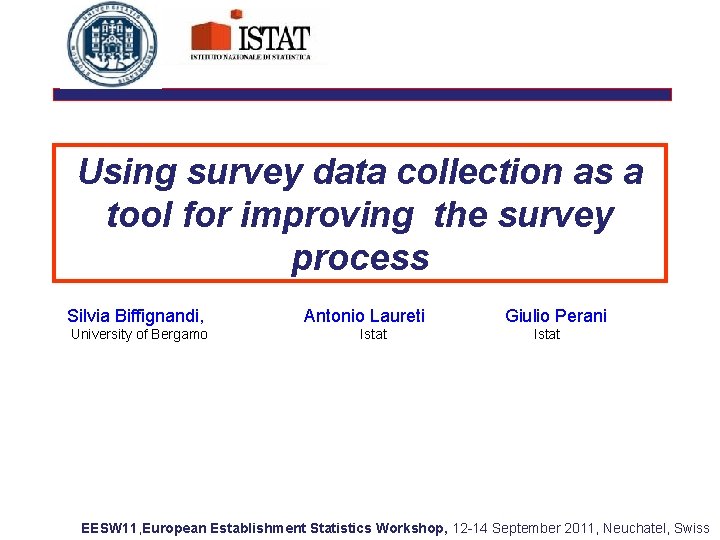 Using survey data collection as a tool for
