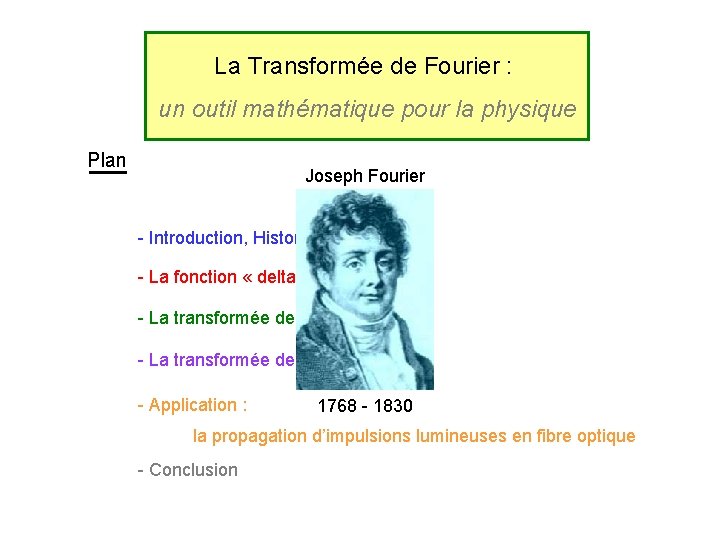 La Transforme de Fourier un outil mathmatique pour
