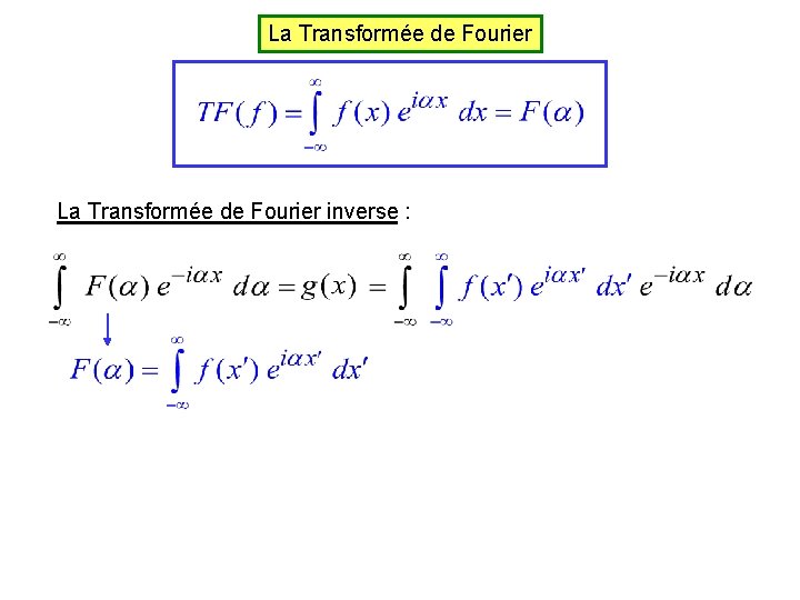 La Transforme de Fourier un outil mathmatique pour