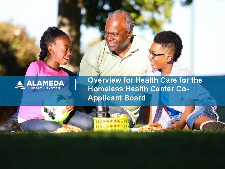 Overview for Health Care for the Homeless Health