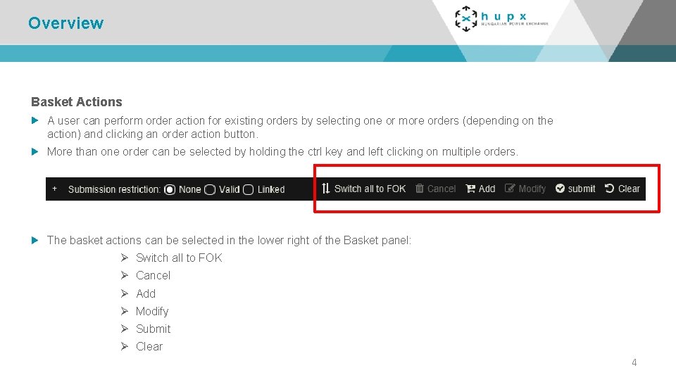 HUPX Intraday Basket function Directions to use Overview