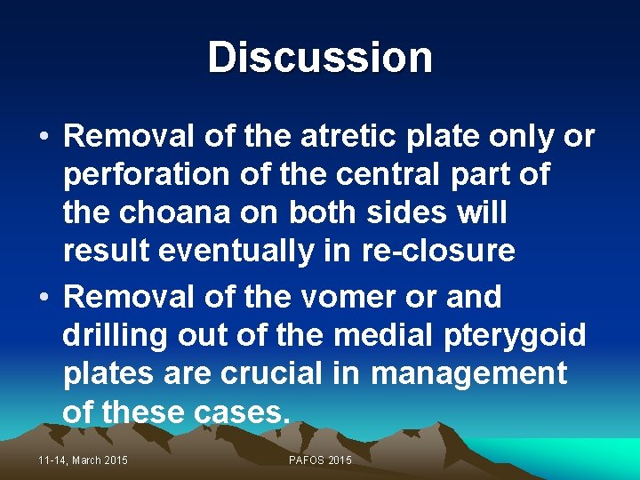 Endoscopic Repair of Bilateral Congenital Choanal Atresia over