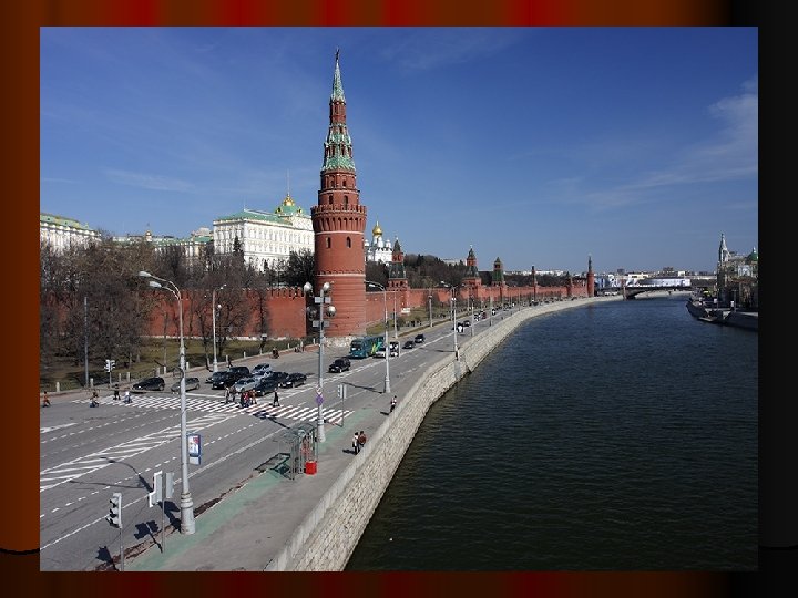 Moscow Kremlin Moscow was founded in 1147 by