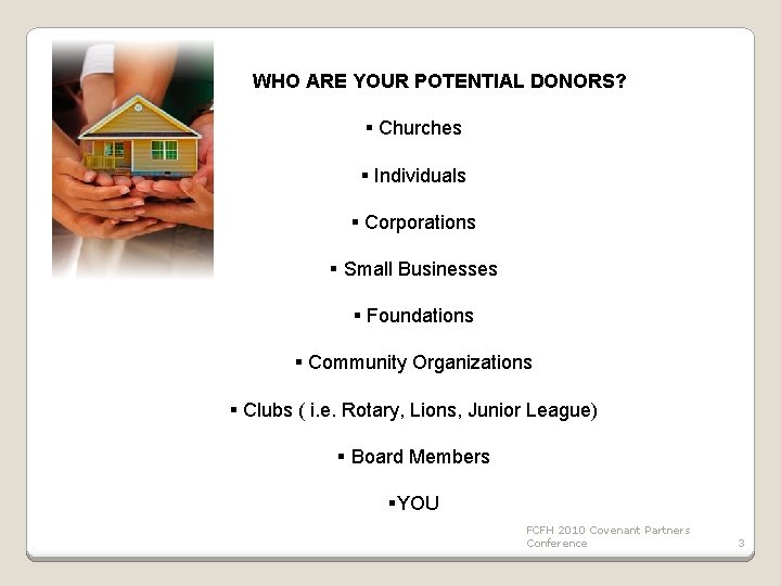 HOW TO MAKE THE ASK Building Donor Relationships