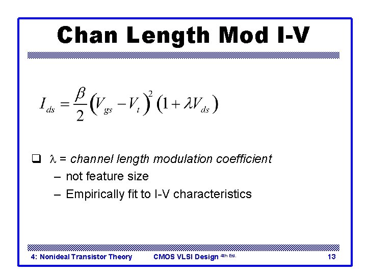 Lecture 4 Nonideal Transistor Theory 1 Outline q
