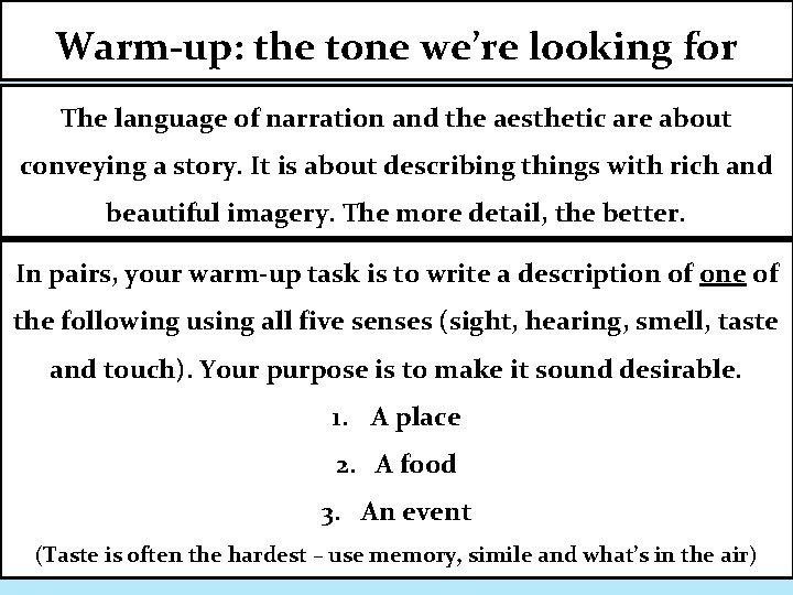 Language of Narration and the Aesthetic Date Objectives