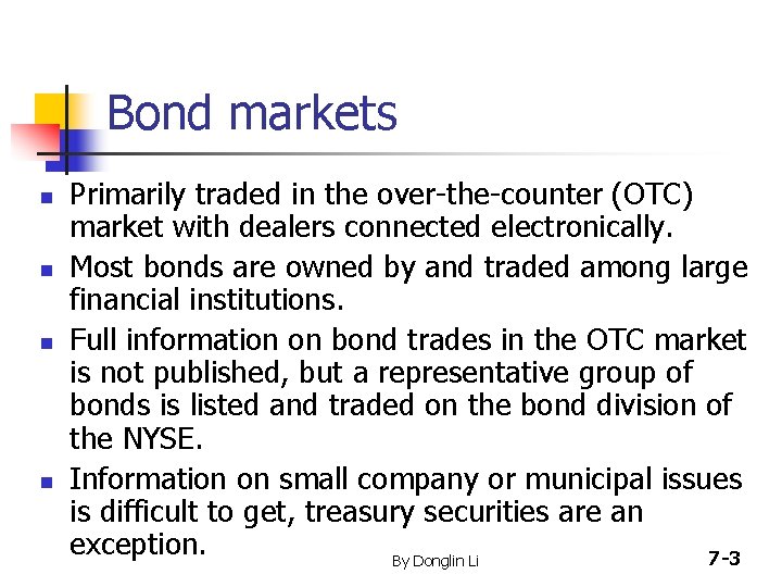 CHAPTER 7 6 Bonds and Their Valuation n