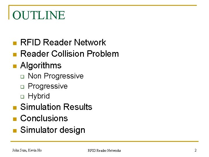 RFID Reader Networks Channel allocation algorithms performance evaluation