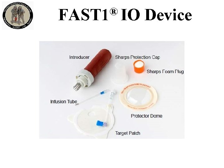 Tactical Field Care Guidelines 5 Intravenous IV access