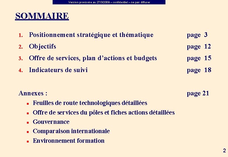 Version provisoire au 2732009 confidentiel ne pas diffuser
