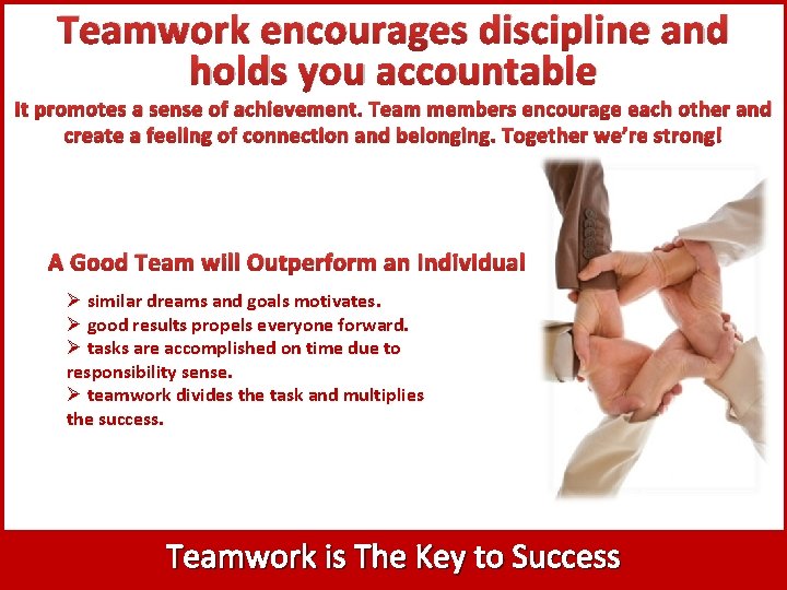 Teamwork is The Key to Success Diana Simkauskaite