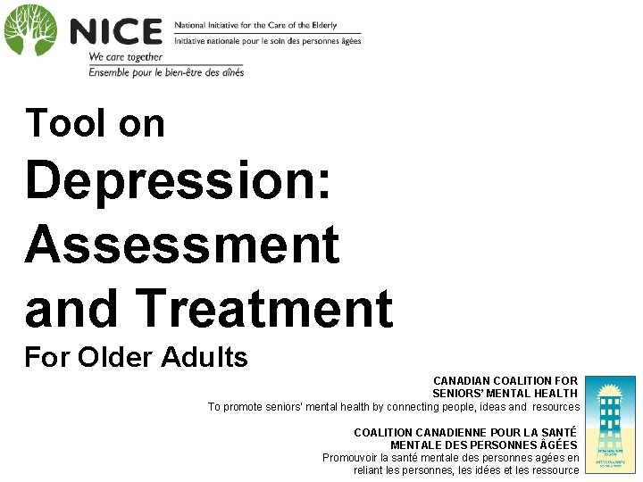 Tool on Depression Assessment and Treatment For Older