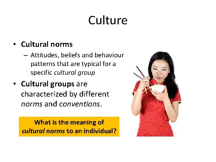 CULTURE AND ITS INFLUENCE ON INDIVIDUAL IB Psychology