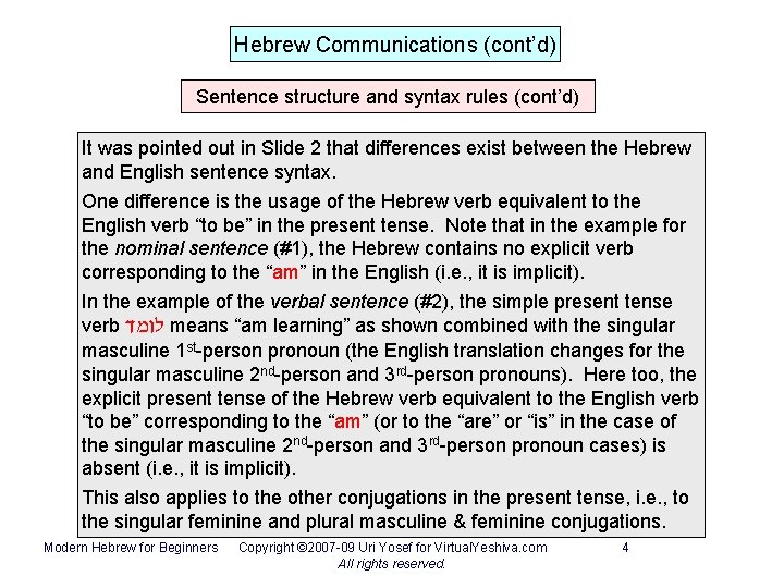 Hebrew Communications This module introduces the basic elements