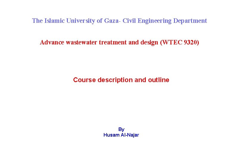 The Islamic University of Gaza Civil Engineering Department
