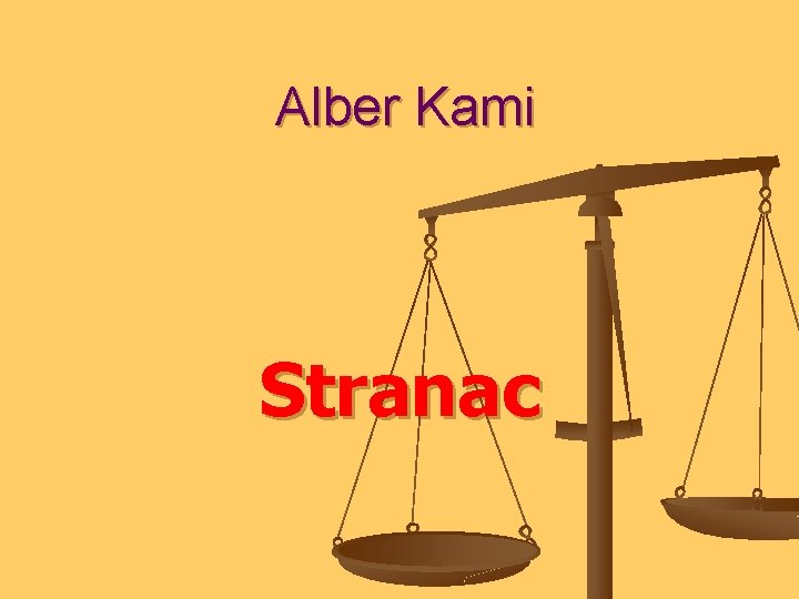Alber Kami Stranac Roman Stranac je napisao francuski