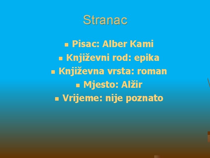 Alber Kami Stranac Roman Stranac je napisao francuski