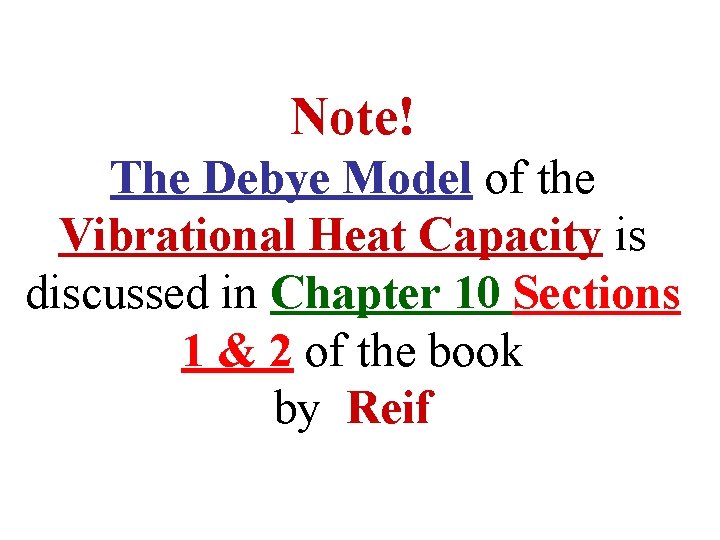 PHONONS The Quantum Mechanics of Lattice Vibrations The