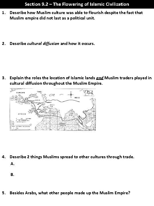 Section 9 2 The Flowering of Islamic Civilization