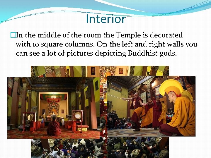 Buddhism and buddhist architecture Presentation Made by Ilia