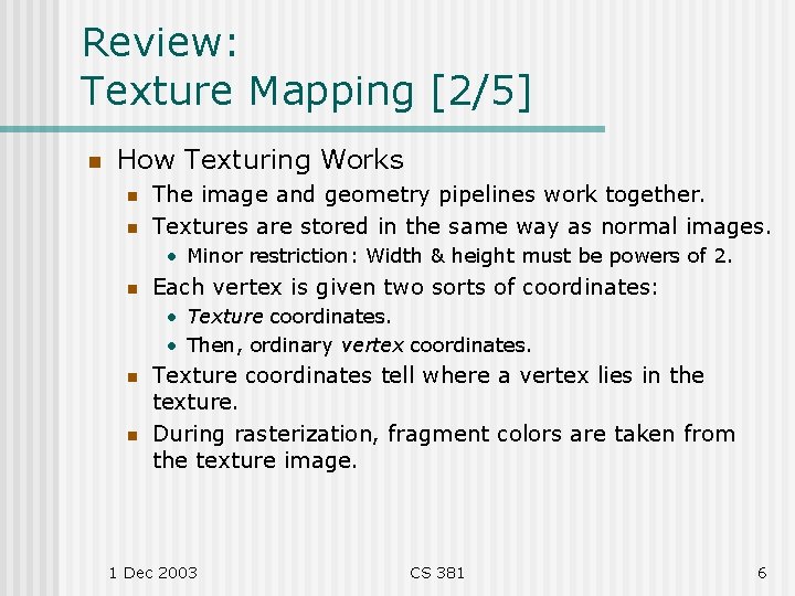 Details of Texture Mapping Glenn G Chappell CHAPPELLGmember