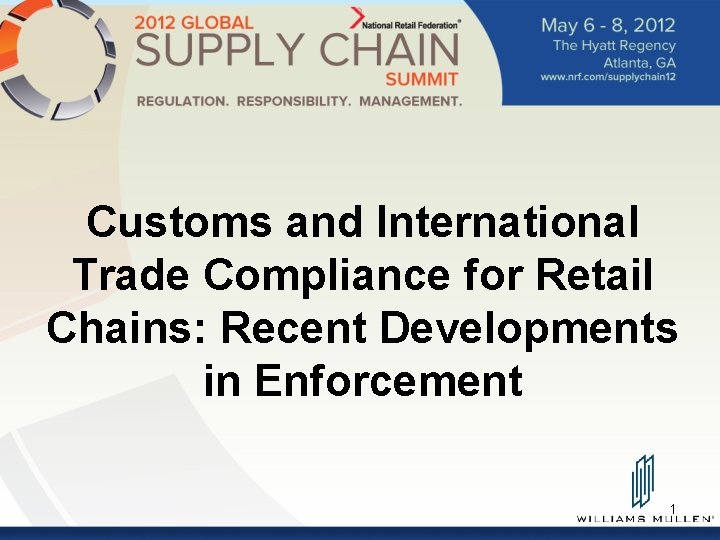 Customs and International Trade Compliance for Retail Chains