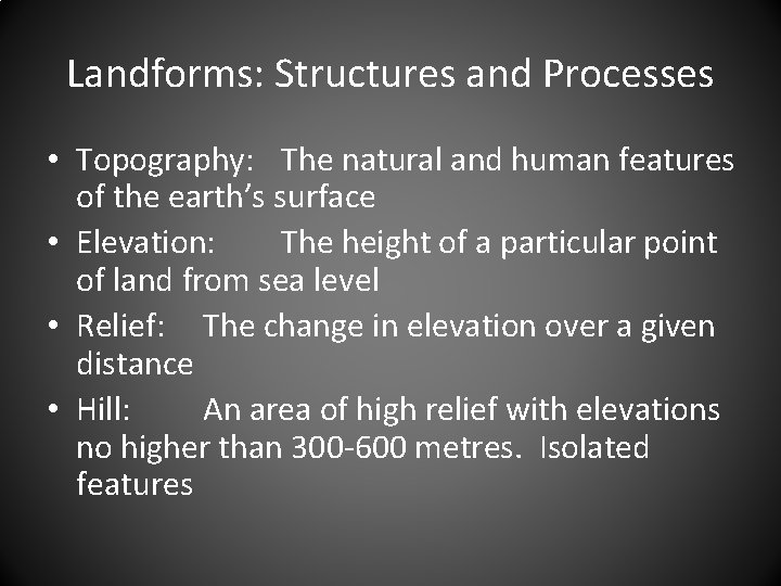 Unit 1 Landforms September 2014 What is Geography