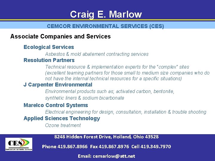 Offering you the finest environmental contracting services products