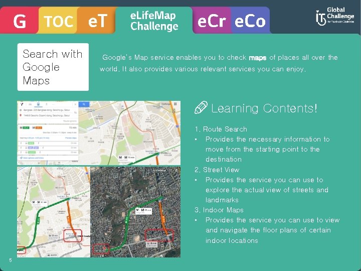 e Life Map Challenge 1 e Life Map