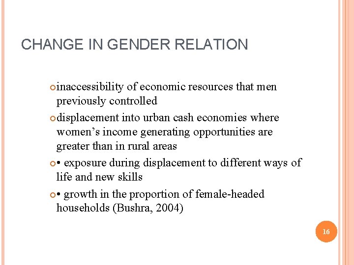 GENDERED IMPACT OF ARMED CONFLICT A CASE STUDY