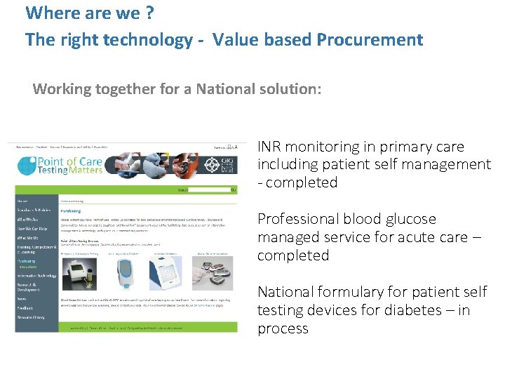 The role of POCT in Diagnostics Annette Thomas