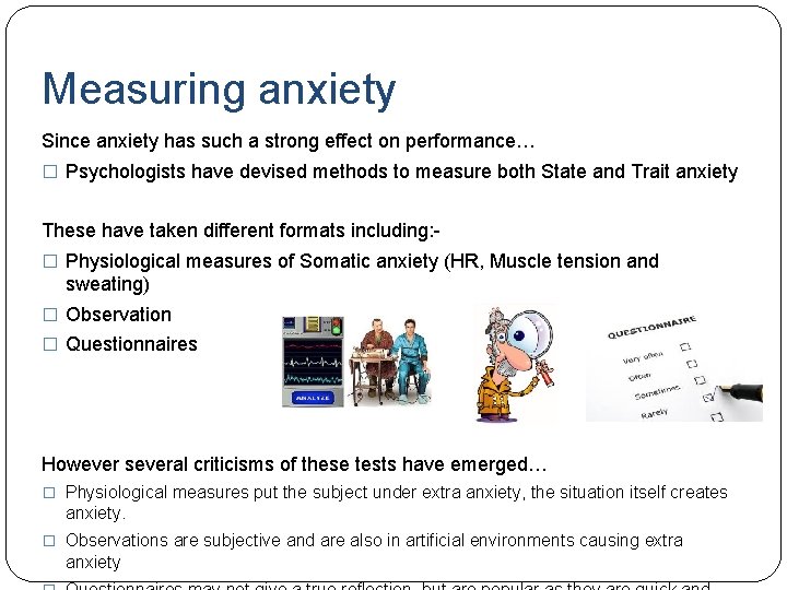Revision Video Part 2 2 2 Measuring anxiety