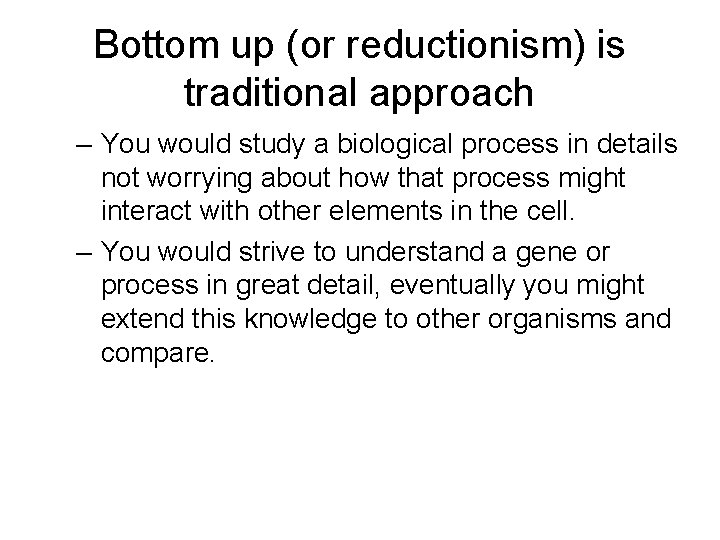 Systems Biology Haixu Tang School of Informatics Two