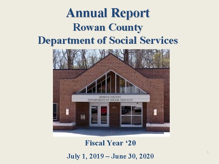 Annual Report Rowan County Department of Social Services