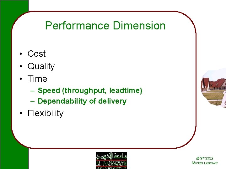 Performance and Operations Strategy Objective of Lecture Describe