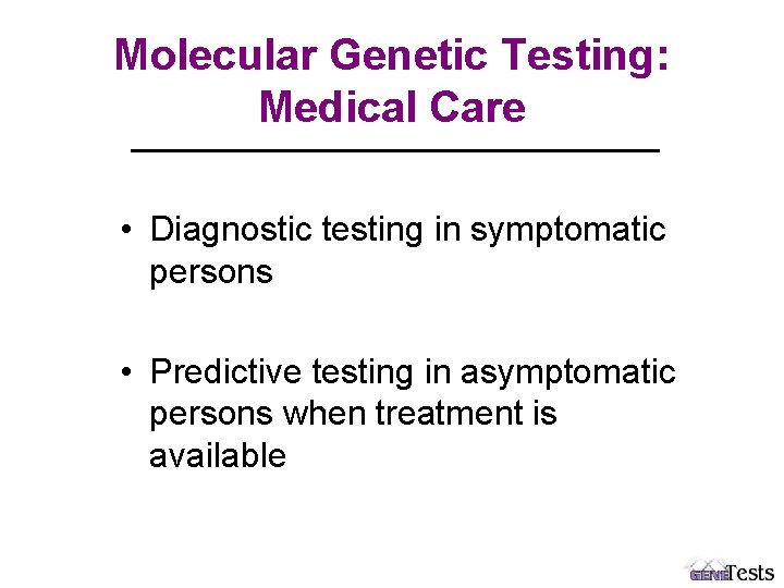 Genetic Testing The Clinicians Perspective Roberta A Pagon
